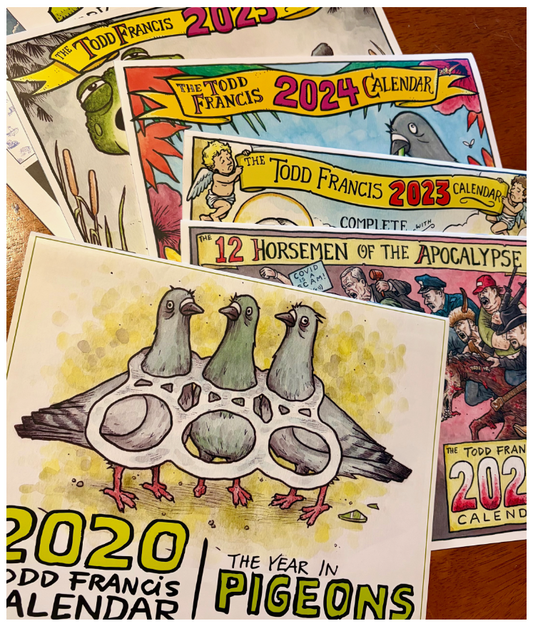 Calendars/Merch – Todd Francis Shop